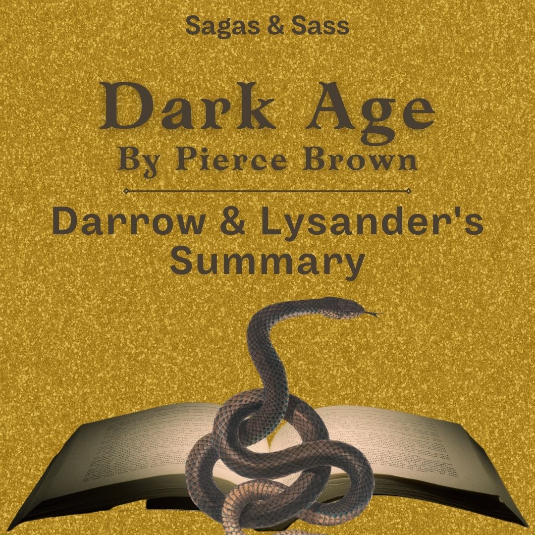Dark Age by Pierce Brown: Darrow & Lysander's Summary